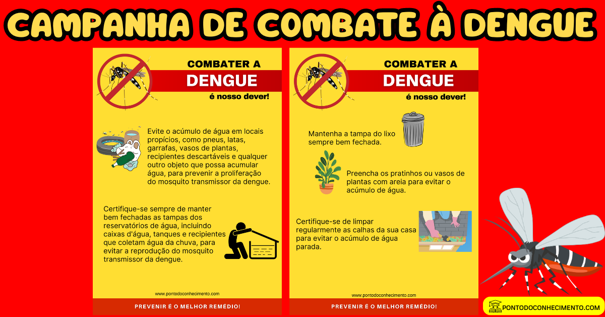 Campanha de combate à dengue - Ponto do Conhecimento