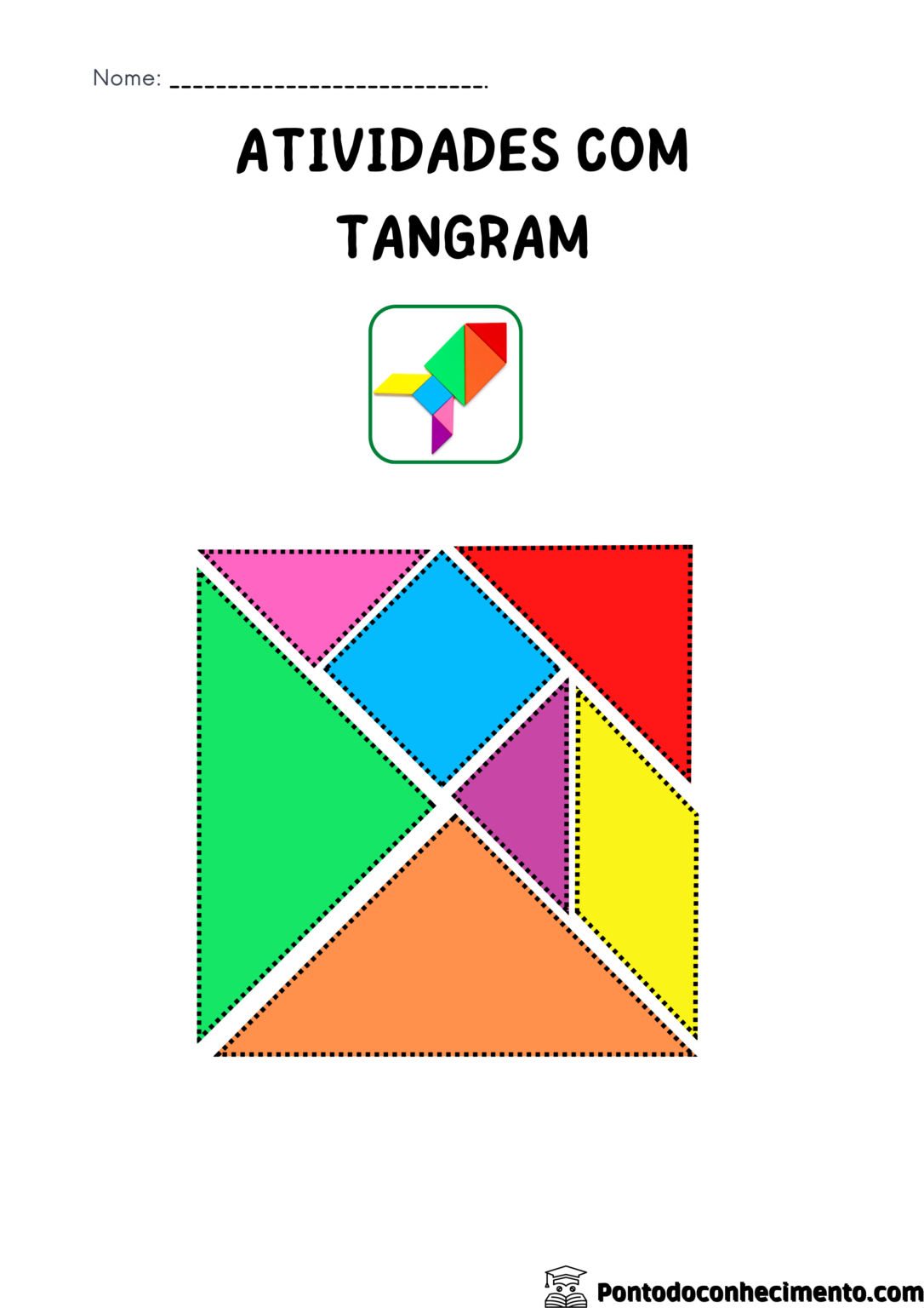 Atividades com Tangram: Recortar e montar - Ponto do Conhecimento