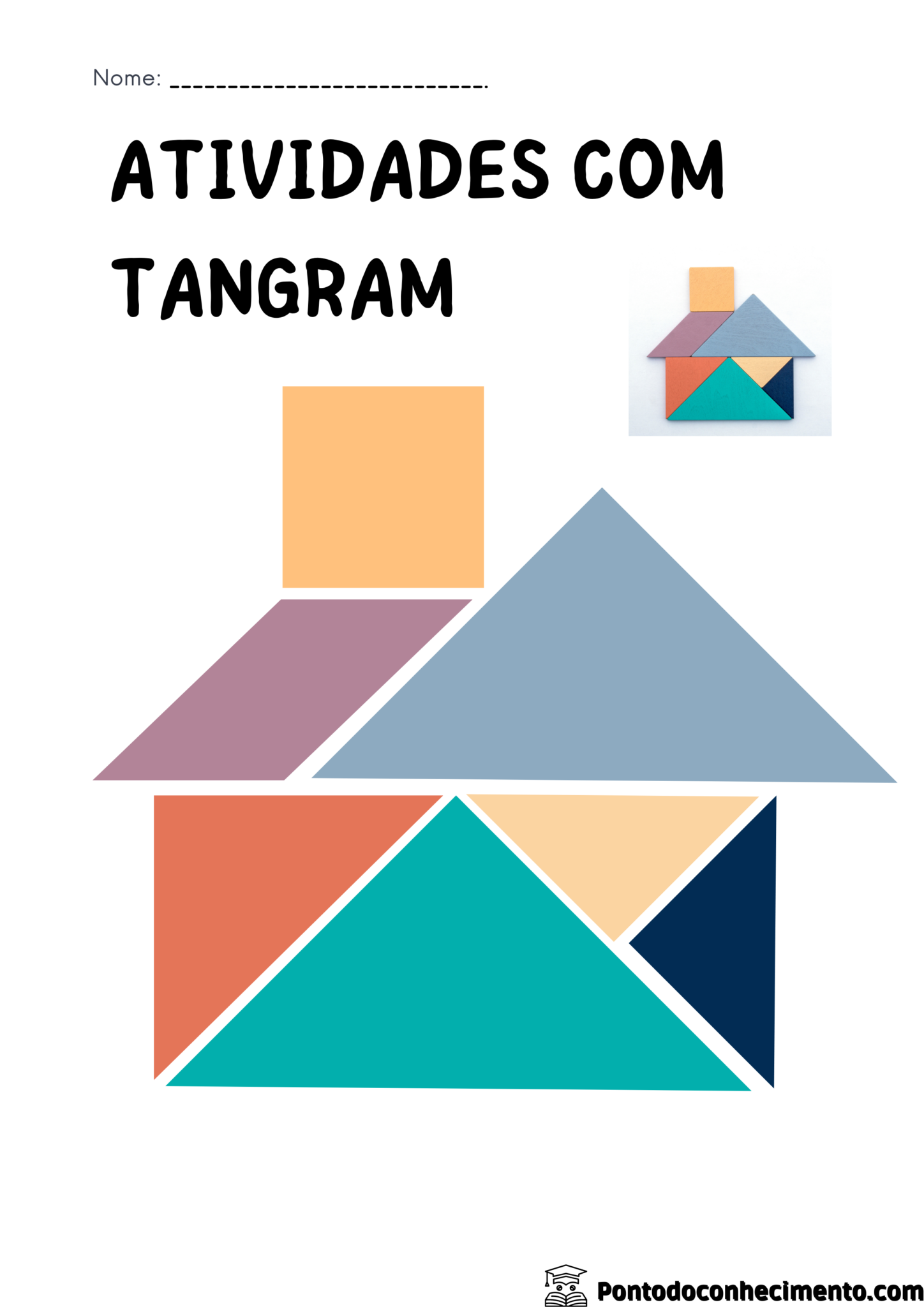 Atividades com Tangram: Recortar e montar - Ponto do Conhecimento