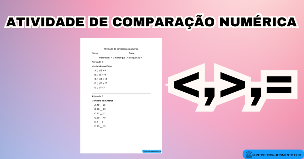 Arquivo de Atividade comparando números - Ponto do Conhecimento