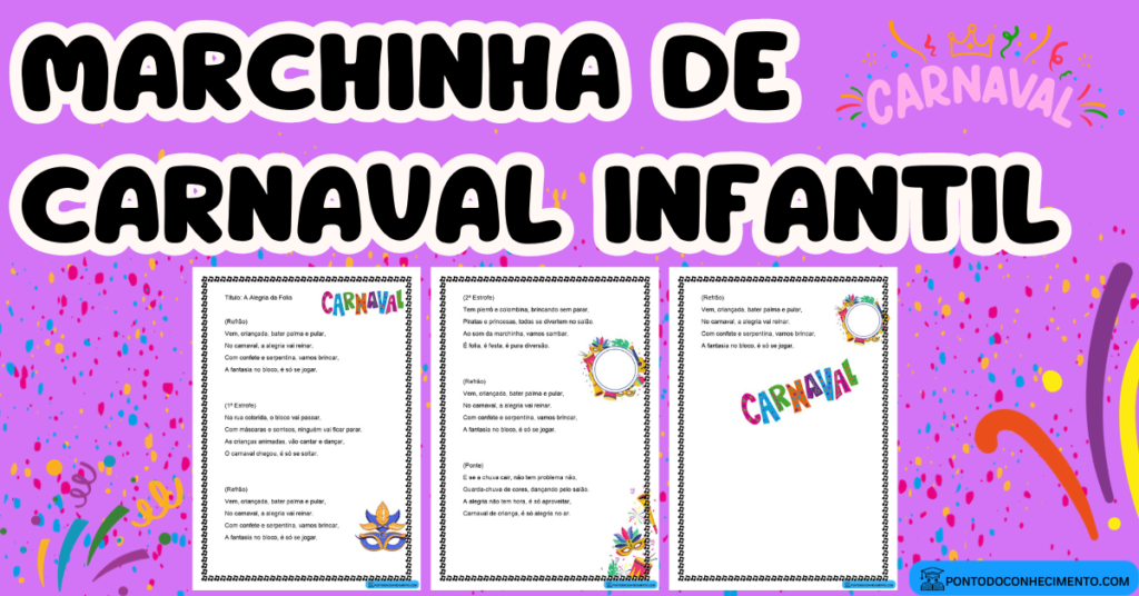 Arquivo de Letras de Marchinhas Infantis de Carnaval - Ponto do ...