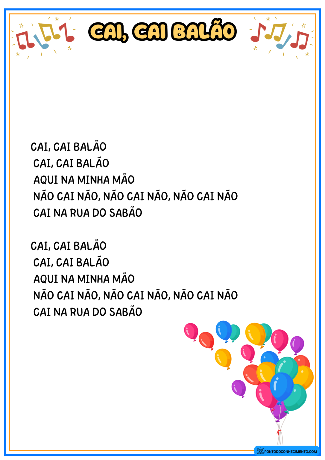 Cai cai balão - Ponto do Conhecimento