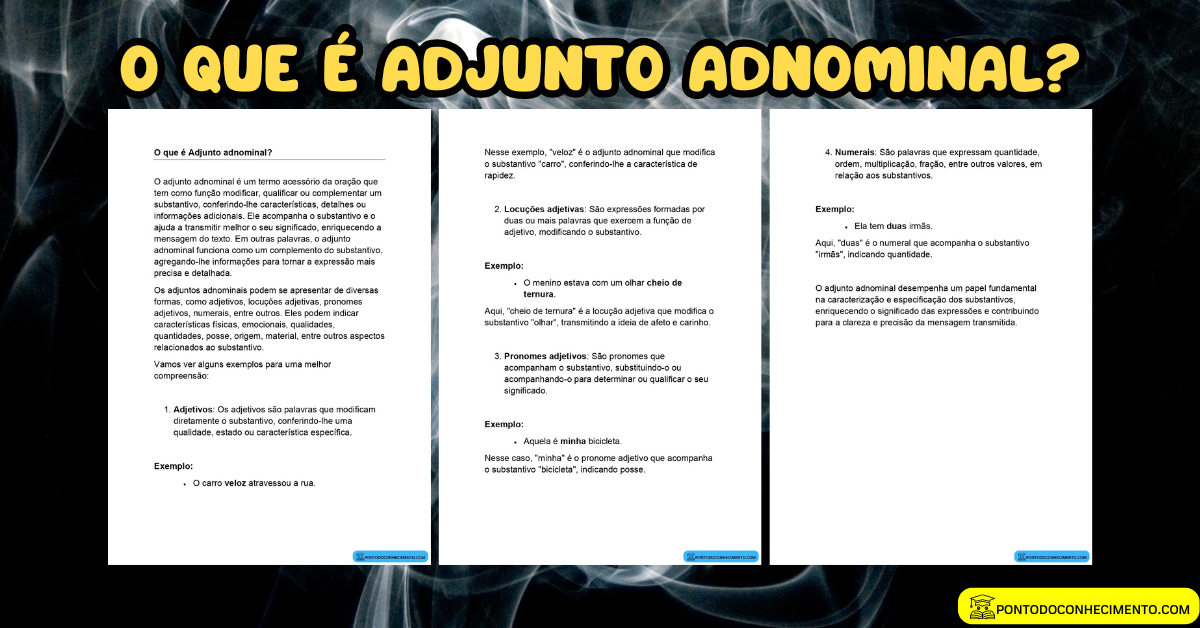 O que é Adjunto adnominal? - Ponto do Conhecimento