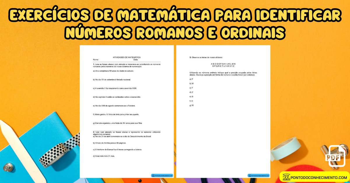 Arquivo de Atividades de matemática com números romanos e ordinais ...