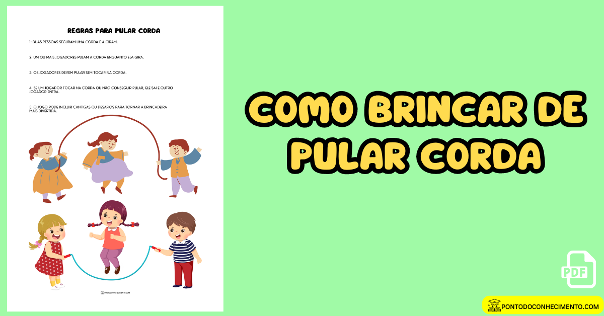 Como brincar de Pular corda - Ponto do Conhecimento