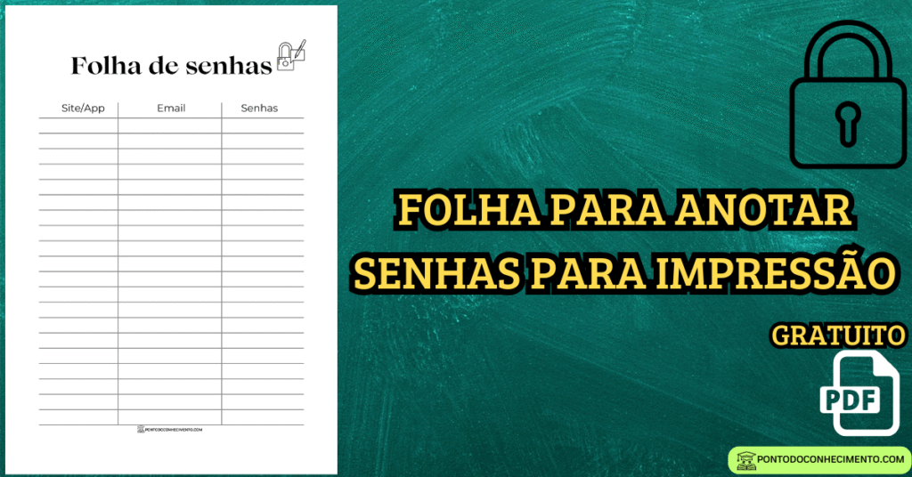 Arquivo de Folha simples para anotar senhas - Ponto do Conhecimento